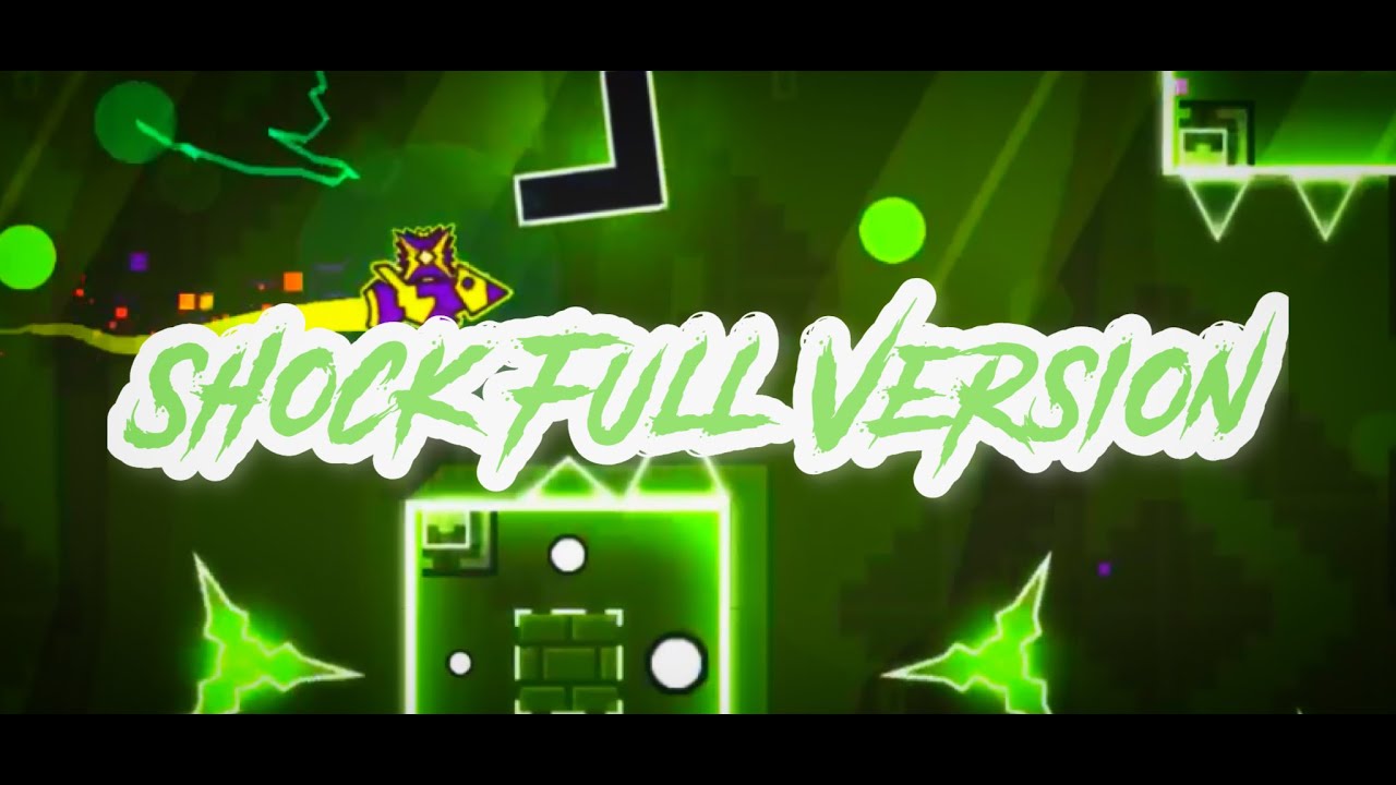 “Shock Full Version” By Emjoven 100% Complete | Geometry Dash 2.11 ...