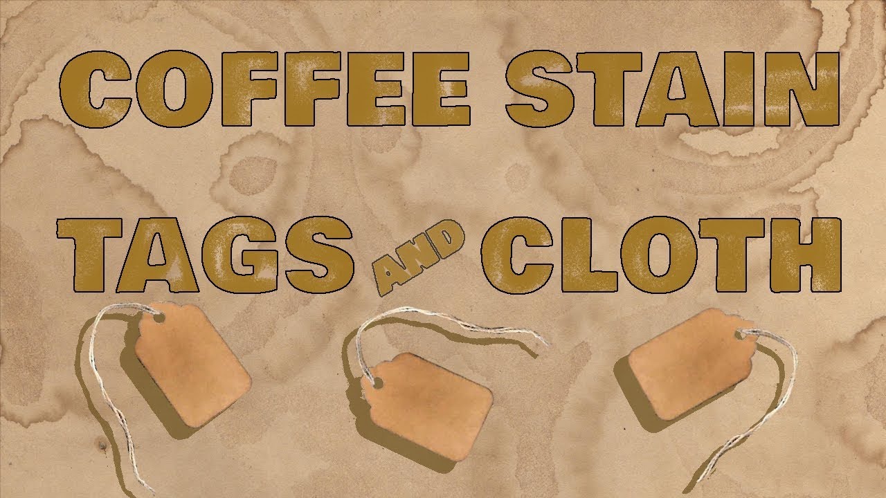 COFFEE STAIN(TAGS | CLOTH | ART | VIDEO |Tweetyjill ) , Totally Insane ...