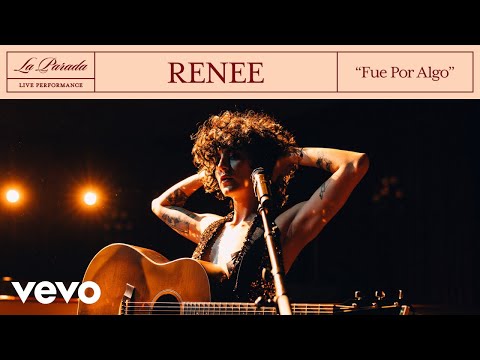 RENEE - Fue Por Algo | Vevo La Parada (Live Performance)