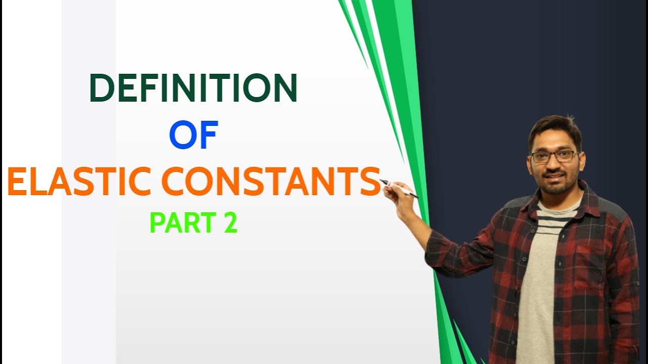 Definition of Elastic Constants Part 2 Strength of Materials GATE 2021 ...