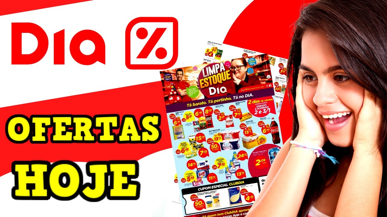 PROMOÇÃO Supermercado DIA Ofertas MERCADO DIA OFERTAS DO DIA Mercado ...
