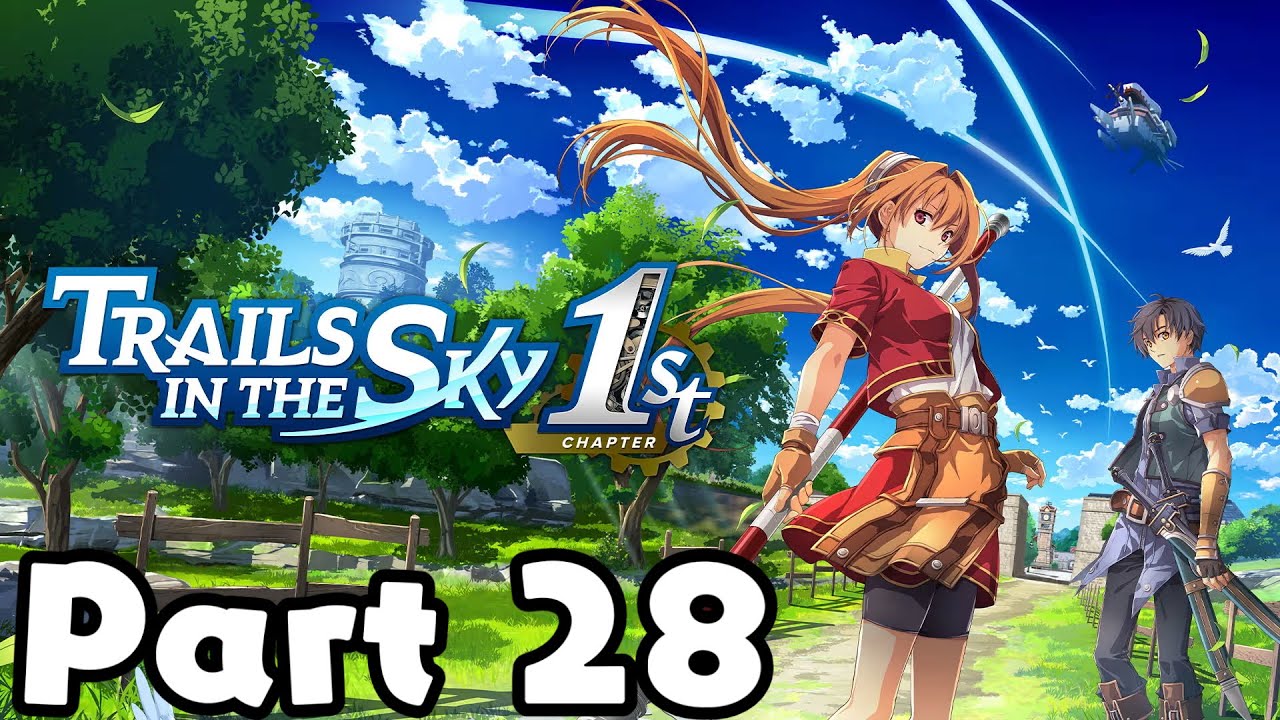 [Trails In The Sky 1st Chapter] Operation Queen Rescue - YouTube