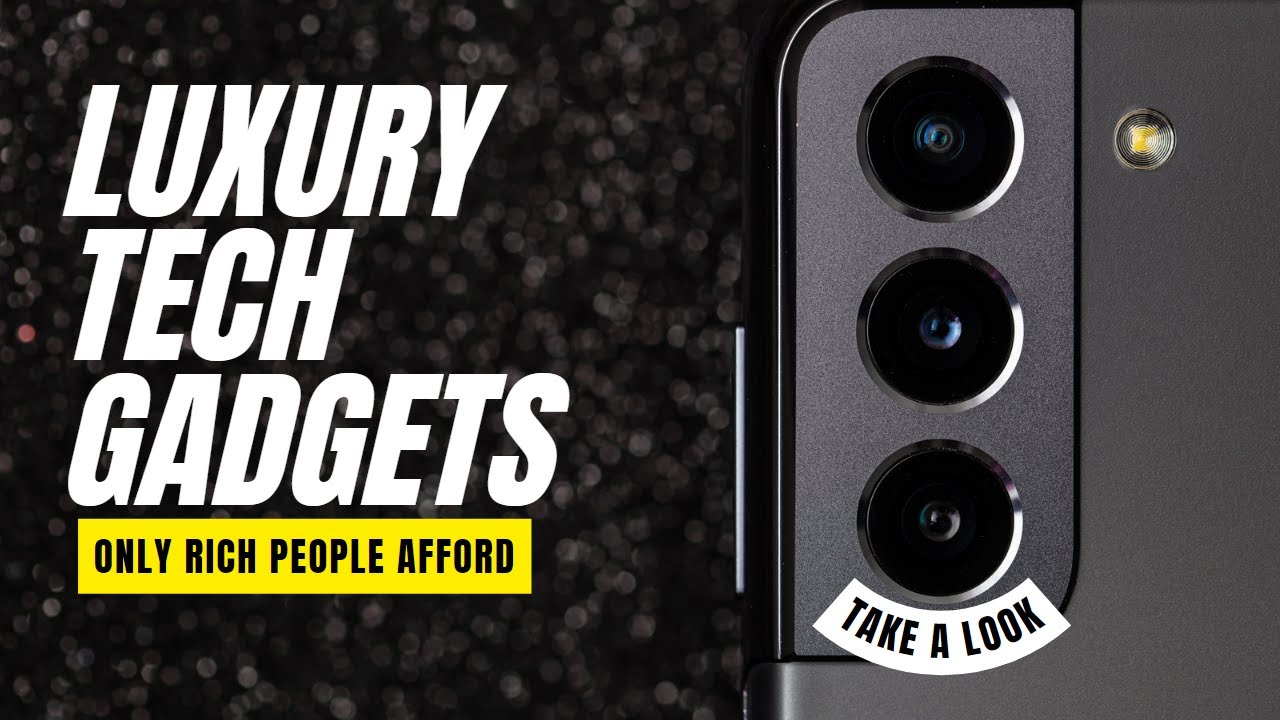 Luxury Gadgets Only Rich People Can Afford - YouTube