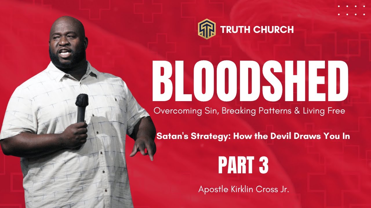 Satan's Strategy: How the Devil Draws You In - Apostle Kirklin Cross Jr ...
