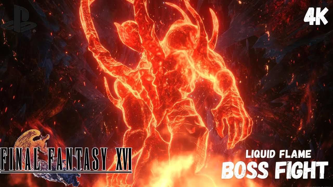 Final Fantasy XVI - Liquid Flame Boss Fight | Blazing Battle in 4K! (No ...
