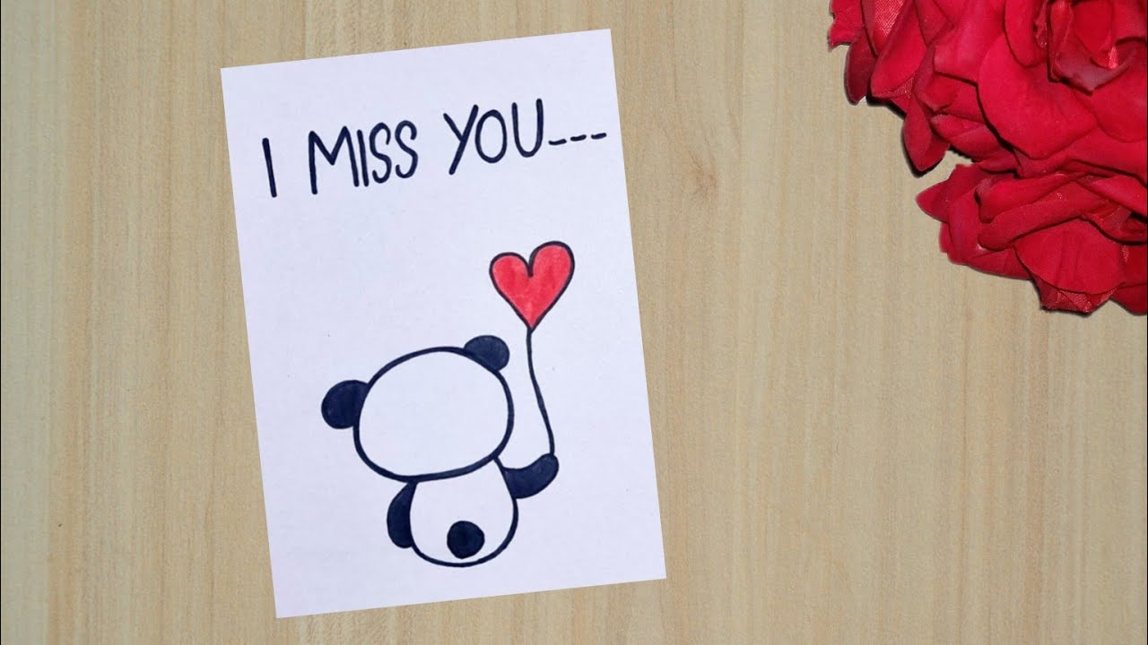 I Miss You Card Easy //How to Draw Miss You Card //I Miss You Card With ...