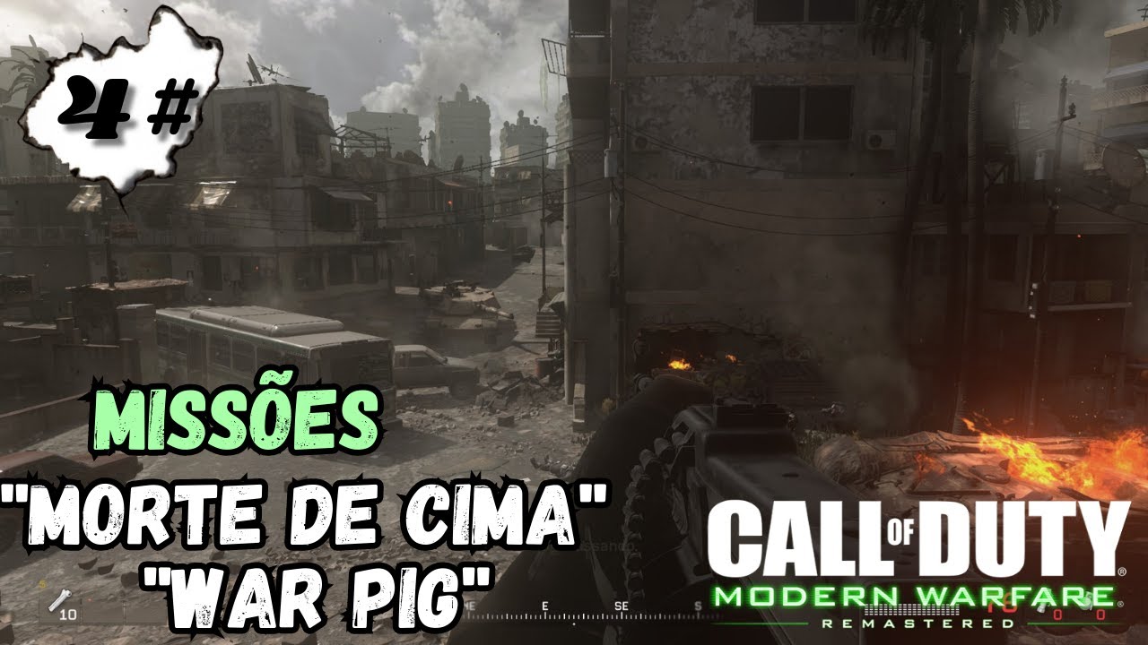 A MORTE VEM DE CIMA | WAR PIG - COD 4 MW REMASTER #4 [Playthrough - PC ...