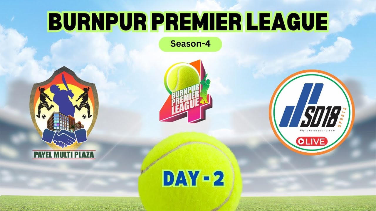 BURNPUR PREMIER LEAGUE SEASON 4 DAY 2 - YouTube