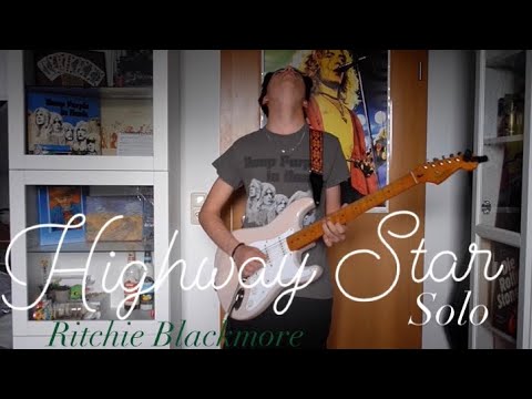 Highway Star- Solo Cover Ritchie Blackmore - YouTube