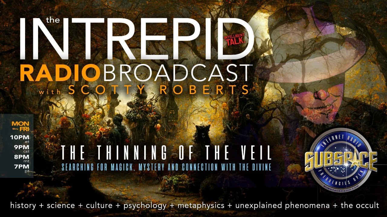 The Intrepid Radio Broadcast LIVE! with Scotty Roberts - YouTube