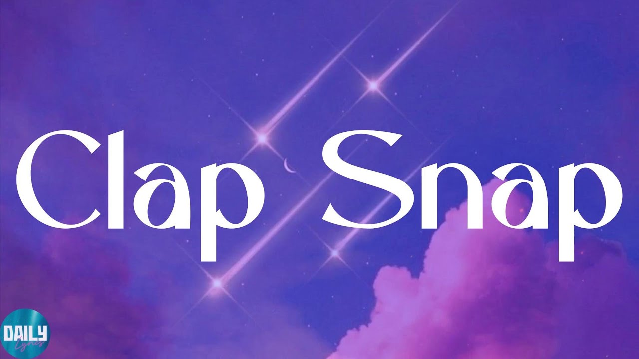 Icona Pop - Clap Snap (Lyrics) - YouTube