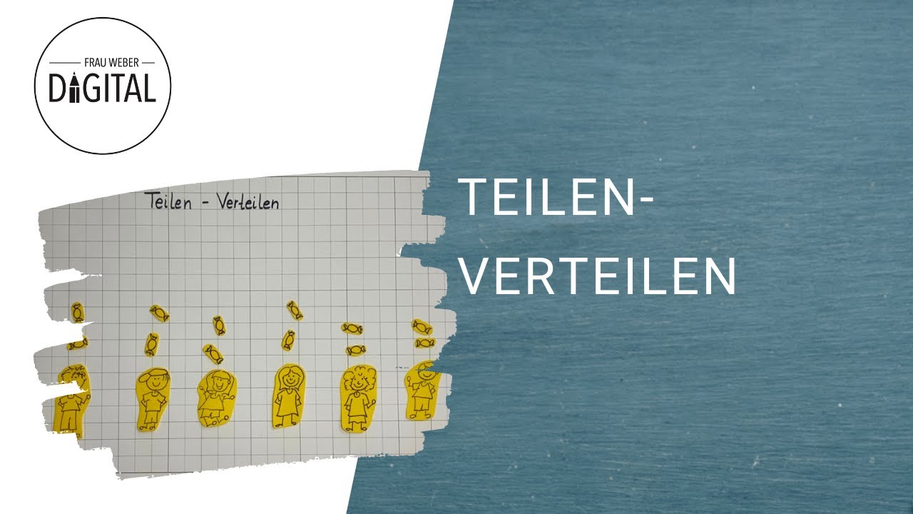 Teilen (Verteilen) - anschaulich dargestellt (inkl. Arbeitsblatt) - YouTube