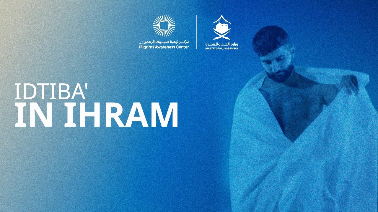 How to perform Idtiba' in Ihram - YouTube