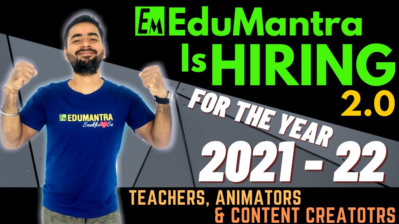 EduMantra Is Hiring Again | Opportunities To Teachers, Students ...