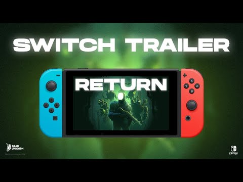 Return - Nintendo Switch Trailer - YouTube