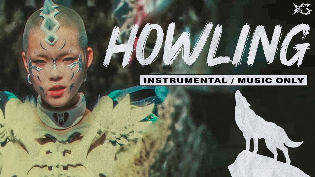 XG - HOWLING (Clean Instrumental / Music Only) - YouTube