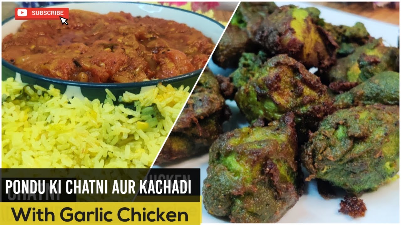 Pandu Ki Chatni Aur Kachadi With Garlic Chicken Ramzan Special Sehari ...