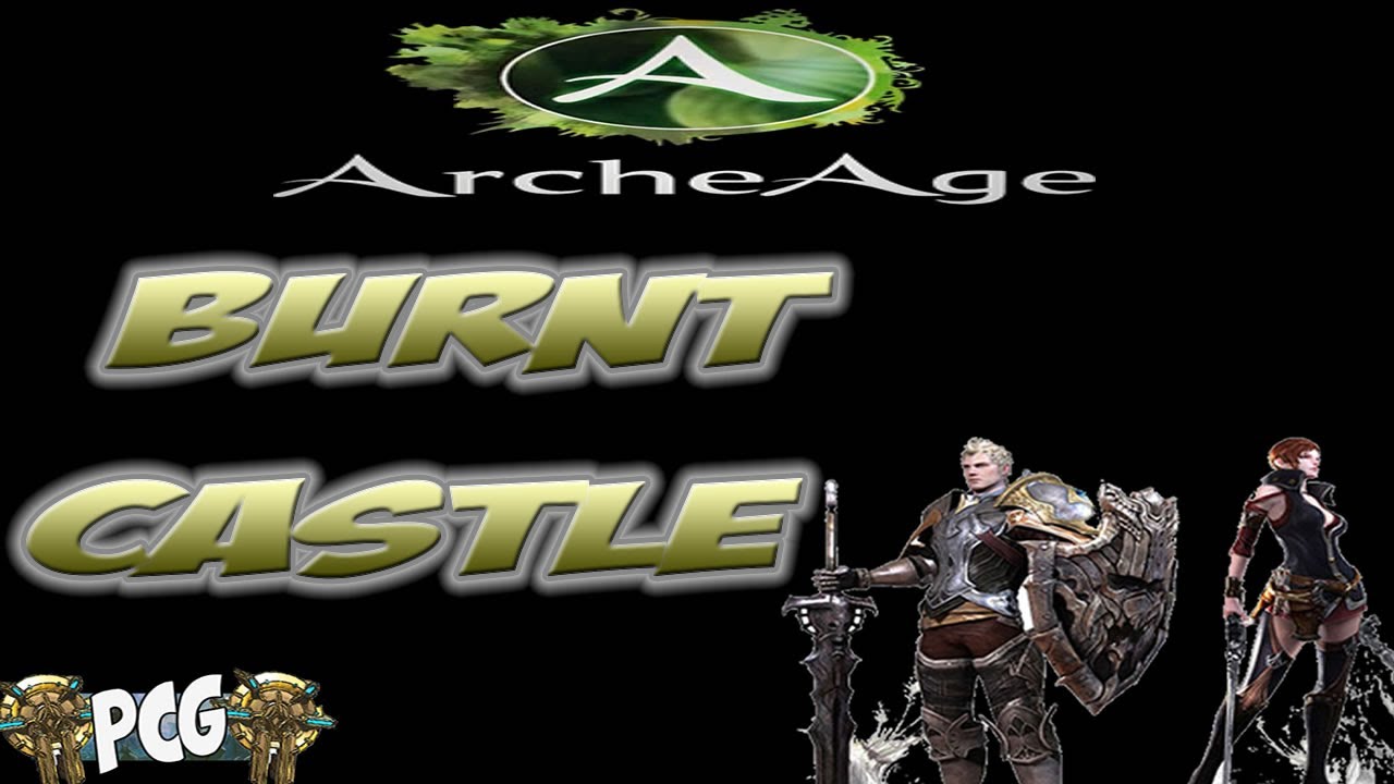 ArcheAge ♠ Burnt Castle Dungeon Quick Guide, Best Early Mount Gear Run ...