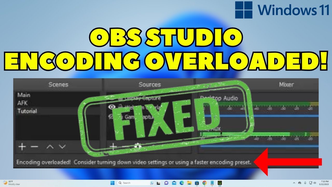 How to Fix Encoding Overloaded in OBS Studio in Windows 11? - YouTube
