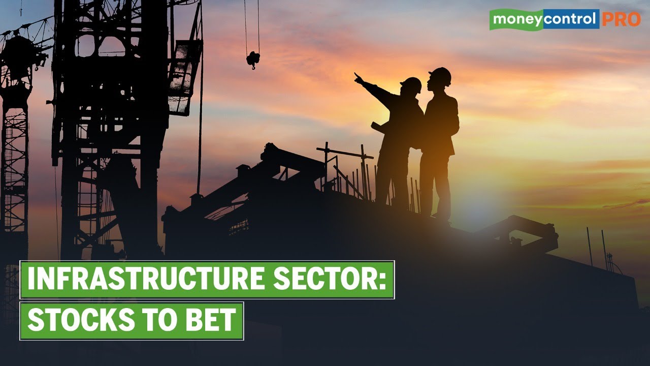 These Infra Stocks Will Gain From Increased Government Focus & Higher ...