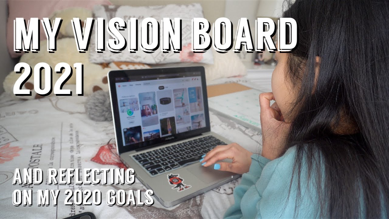 MY VISION BOARD FOR 2021 ~ How I plan to achieve all my goals for the ...