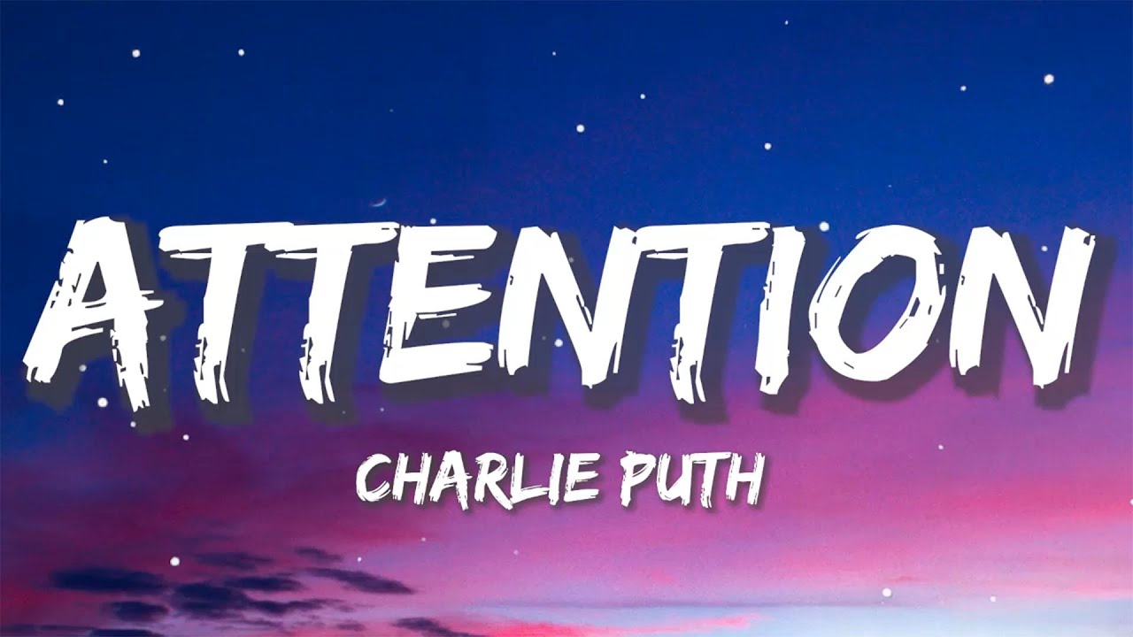 Charlie Puth - Attention | Christian Nodal, Bad Bunny (Letra/Lyrics ...