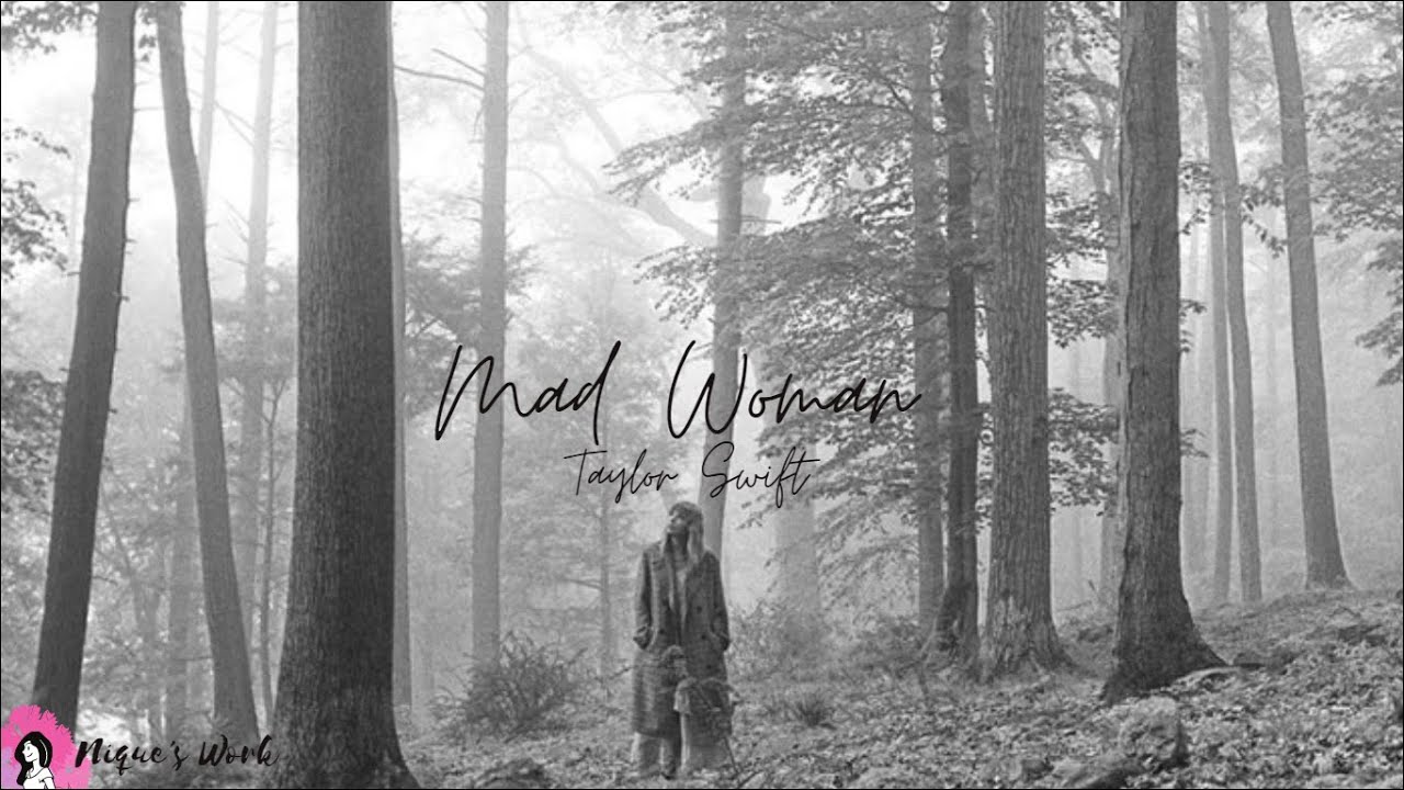 Taylor Swift– Mad Woman (Lyric Video) - YouTube