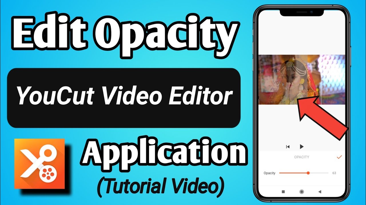 How to Edit Opacity of a Video / Photo in YouCut - Video Editor ...