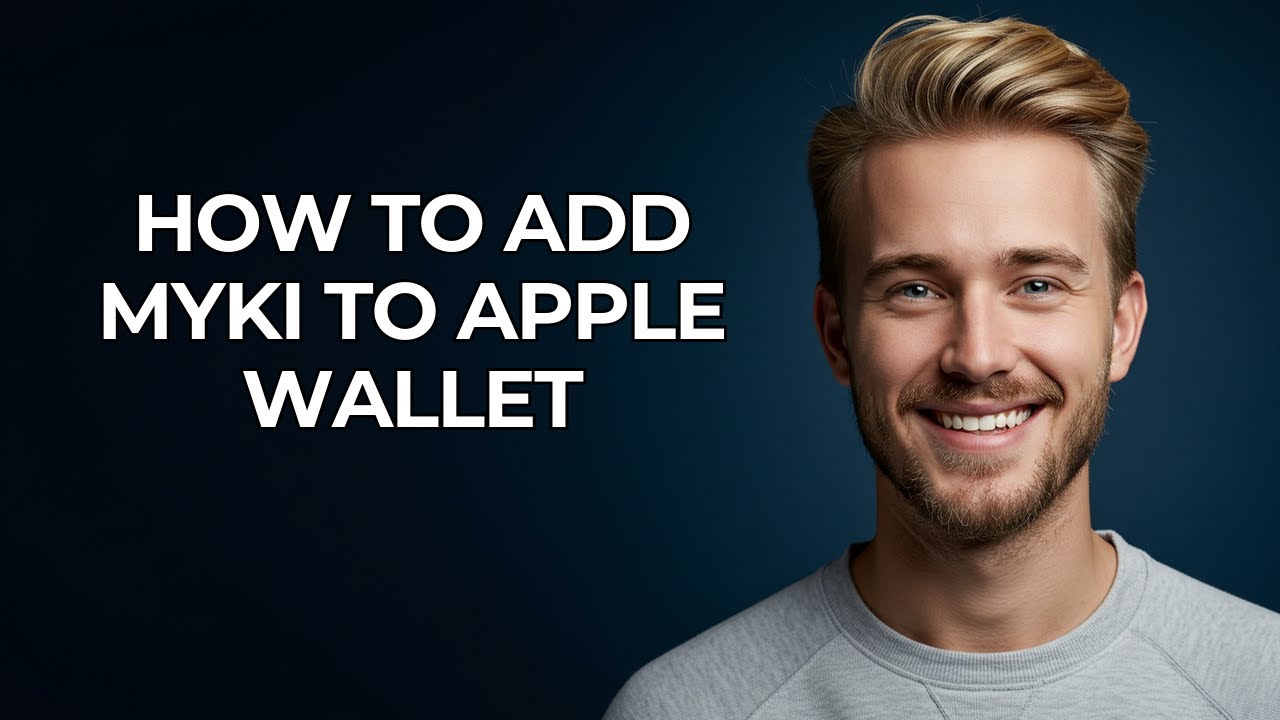 How To Add Myki To Apple Wallet - NEW! Step by Step - YouTube