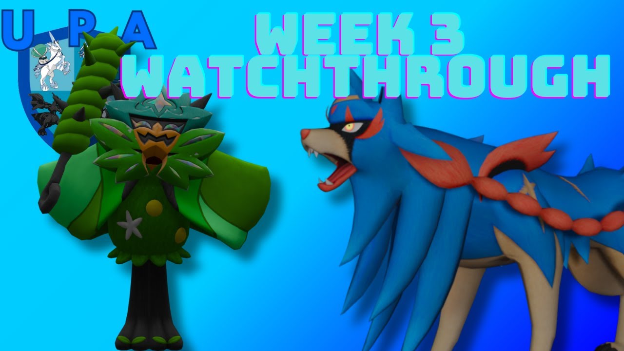 UPA WEEK 3 WATCHTHROUGH - YouTube