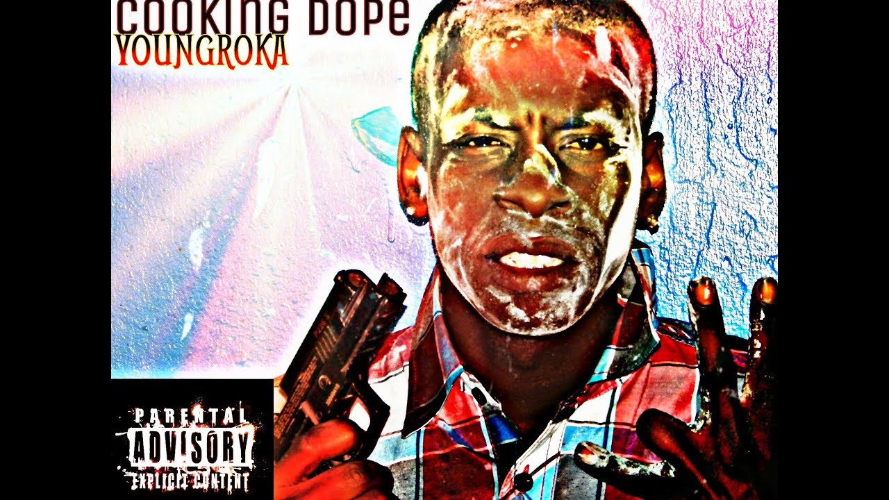Cooking dope - youngroka - 2016 music video - YouTube