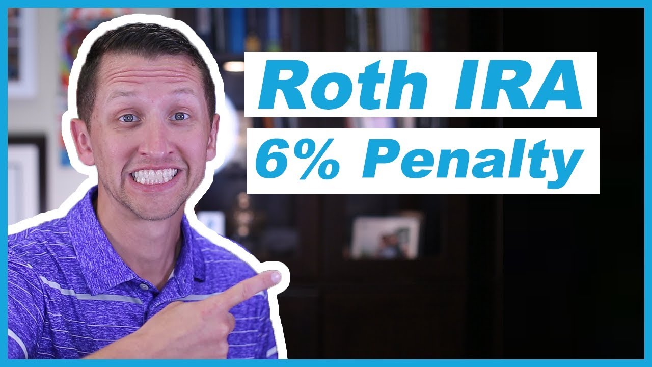 Roth IRA Overcontribution - YouTube