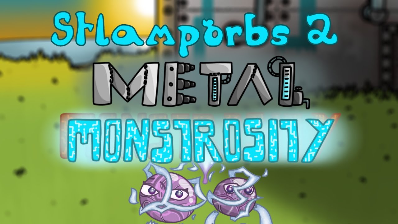 Metal Monstrosity - Stlamporbs - (My Singing Monsters) - YouTube