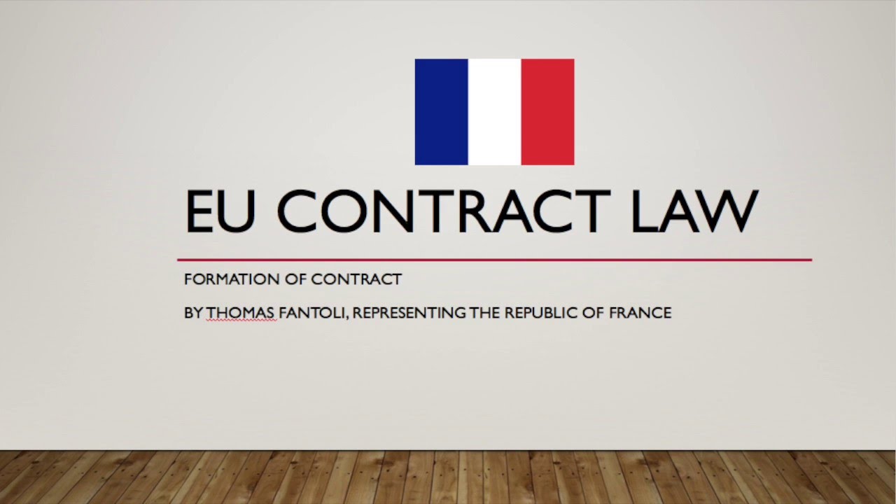 EU Contract Law: Formation of Contract by Thomas Fantoli - YouTube