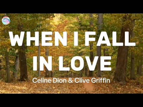 When I Fall In Love || Celine Dion || Lyrics - YouTube