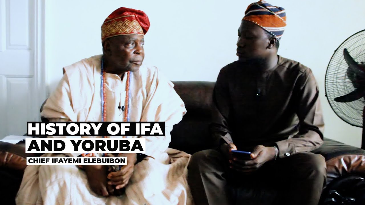 History of the Yoruba with Araba Yemi Elebuibon | Atupale Itan Isedale ...