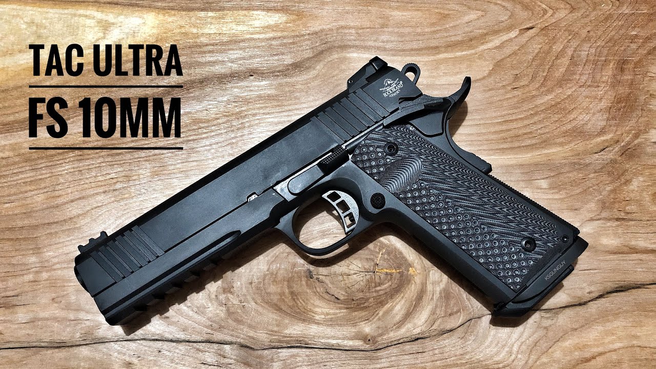 RIA TAC Ultra FS 10mm - Hard Hitting And Budget Friendly! - YouTube