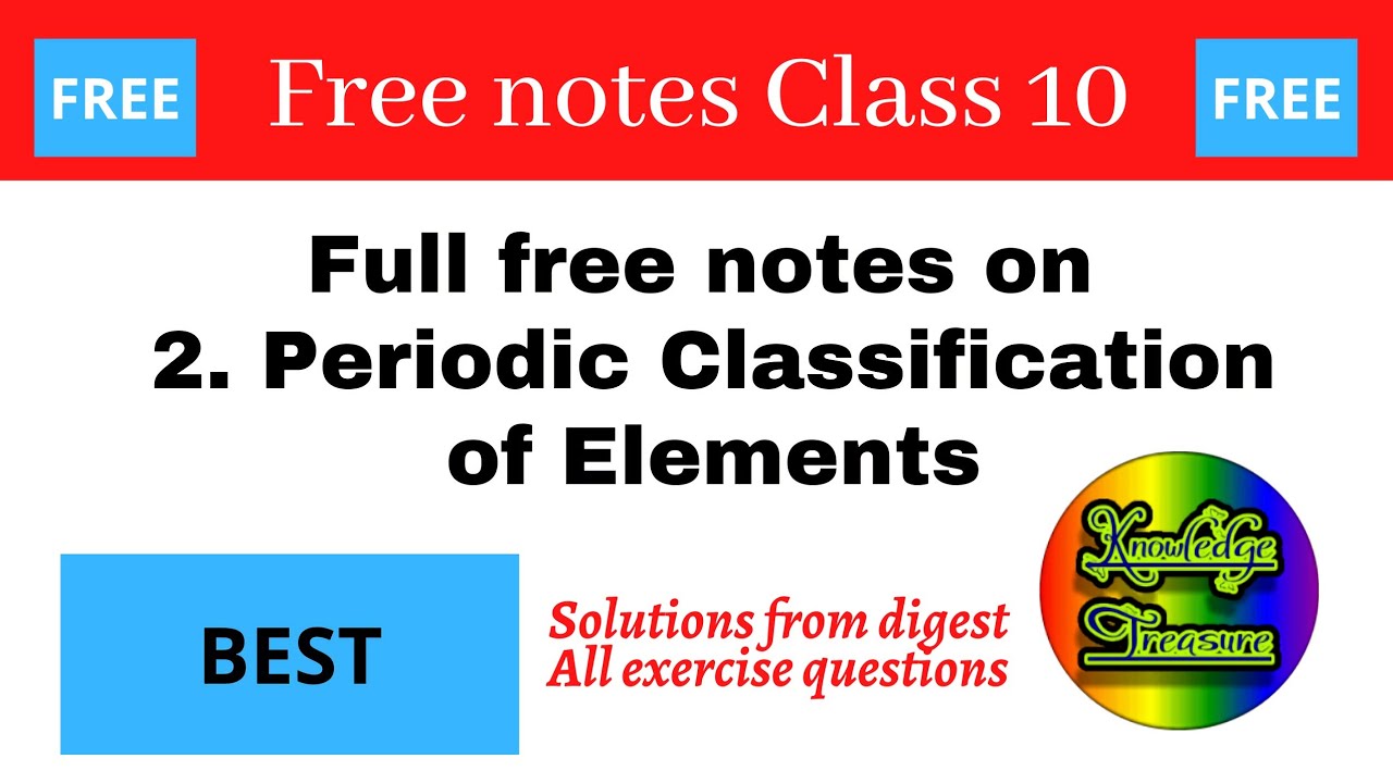 Science Class 10 | Ls.2 Periodic Classification of Elements | Full ...