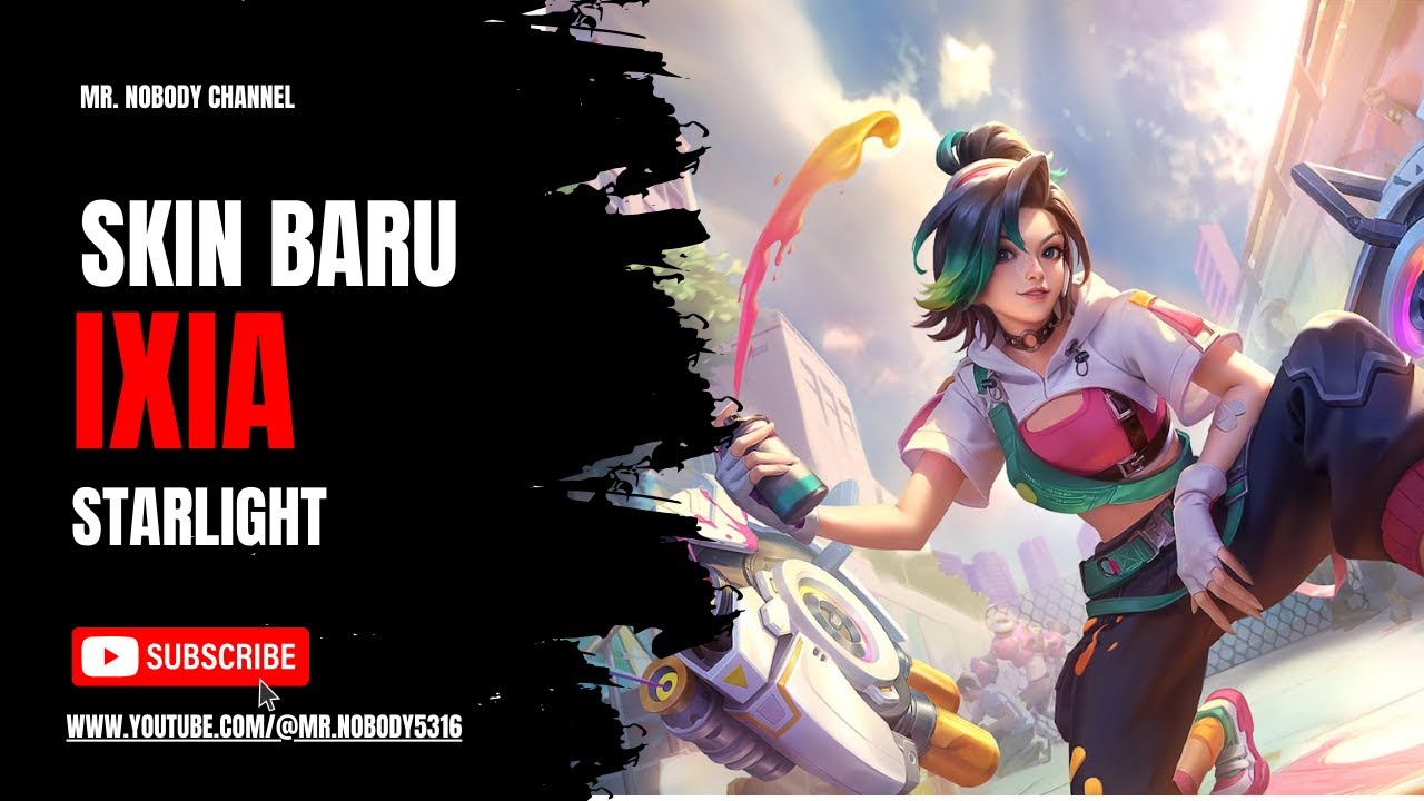 SKIN STARLIGHT IXIA, BUFF SKIN BARU | #mobilelegends - YouTube