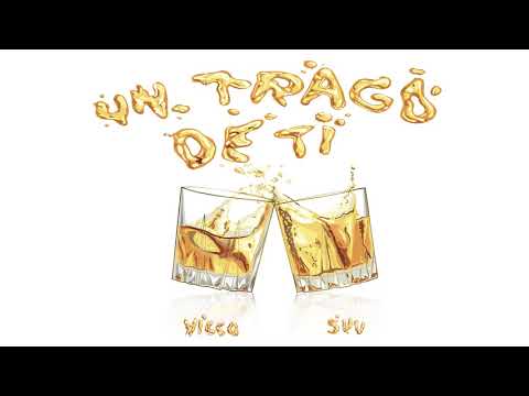 Vicco, Suu - Un Trago De Ti (Audio Oficial)