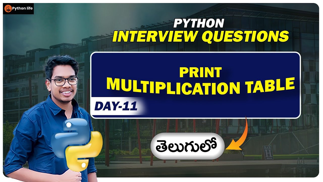Python Program For Multiplication Of Table Python Interview Questions python-program-for-multiplication-of-table-python-interview-questions