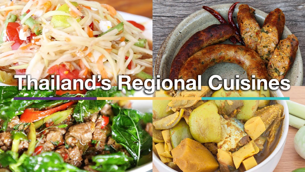 Thailand's Regional Cuisines - YouTube