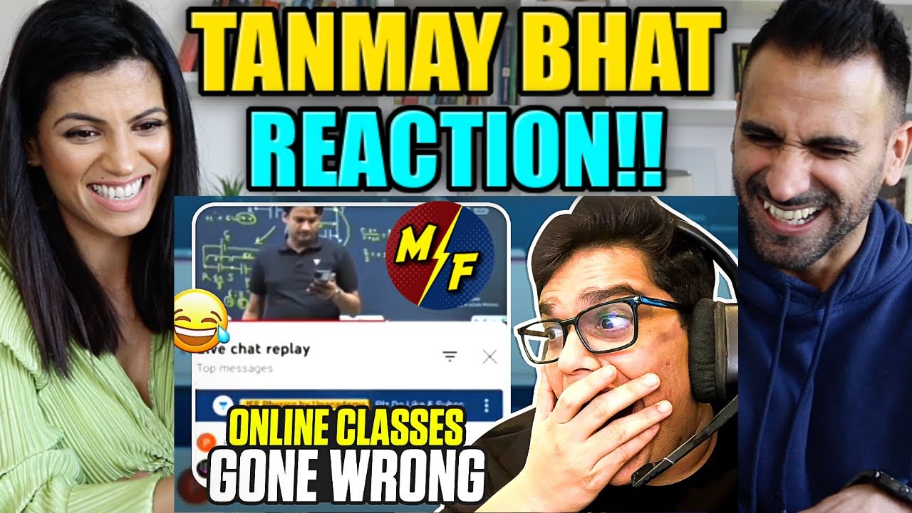 ONLINE CLASSES GONE WRONG - 3 | TANMAY BHAT | REACTION!! - YouTube