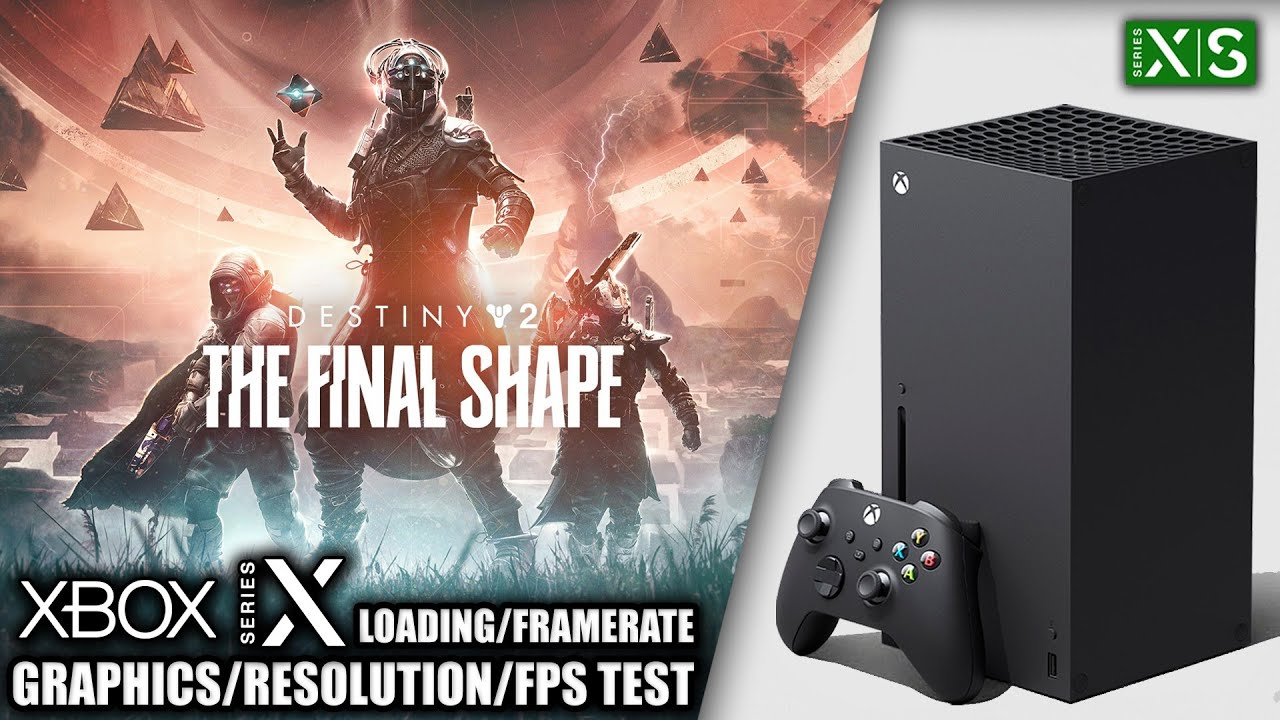Destiny 2: The Final Shape - Xbox Series X Gameplay + FPS Test - YouTube