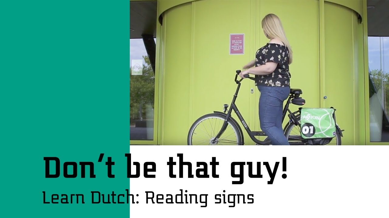 Improve Your Dutch: Reading signs - Episode 03 | Saxion University of ...