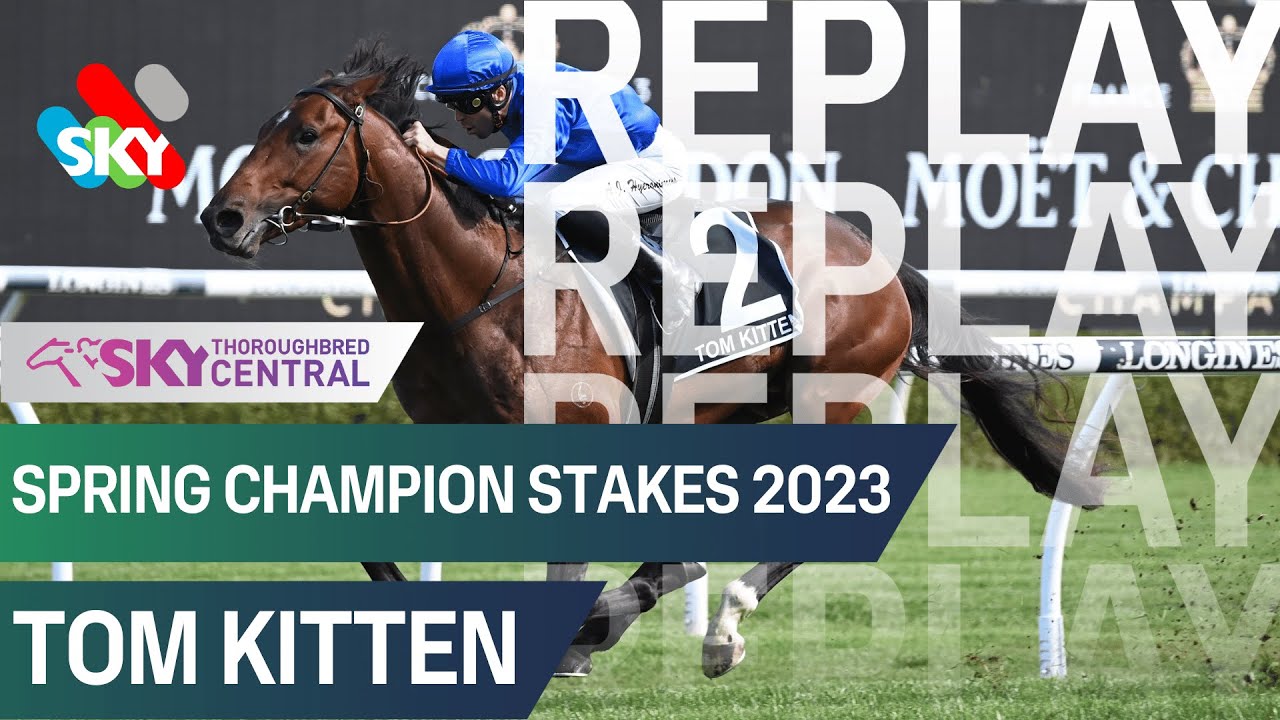 Tom Kitten wins the 2023 Spring Champion Stakes at Randwick - YouTube
