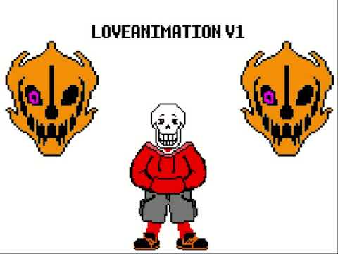 LOVEANIMATION V1 [Swap!Dtale!Papyrus' Megalovania]