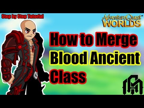 How to Merge Blood Ancient Class Step by Step 2019 | AQW - YouTube