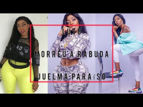 CAUSAS DA MORTE DA JUELMA PARAÍSO||RABUDAS EM LUTO