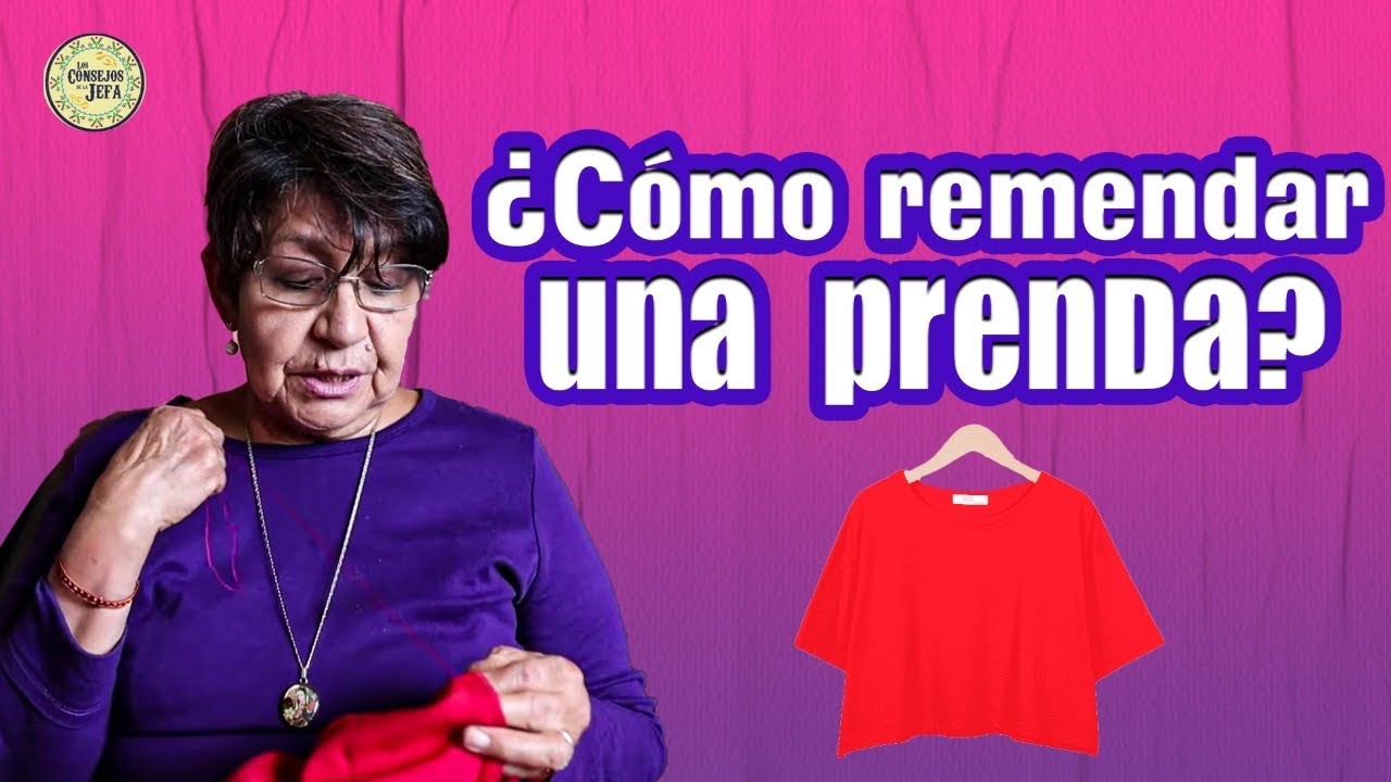 ¿Cómo REMENDAR una prenda de ropa? - YouTube